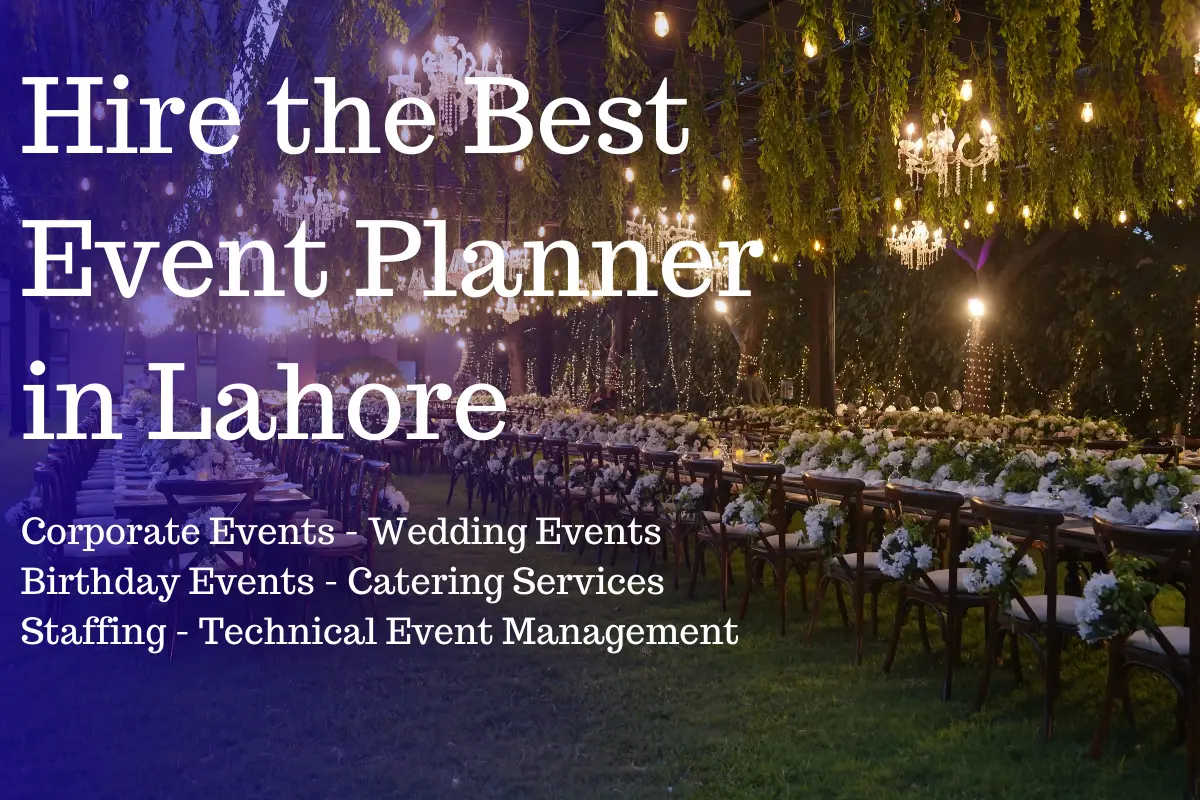 Best Event Organizer In Lahore | Wedding & Corporate Experts